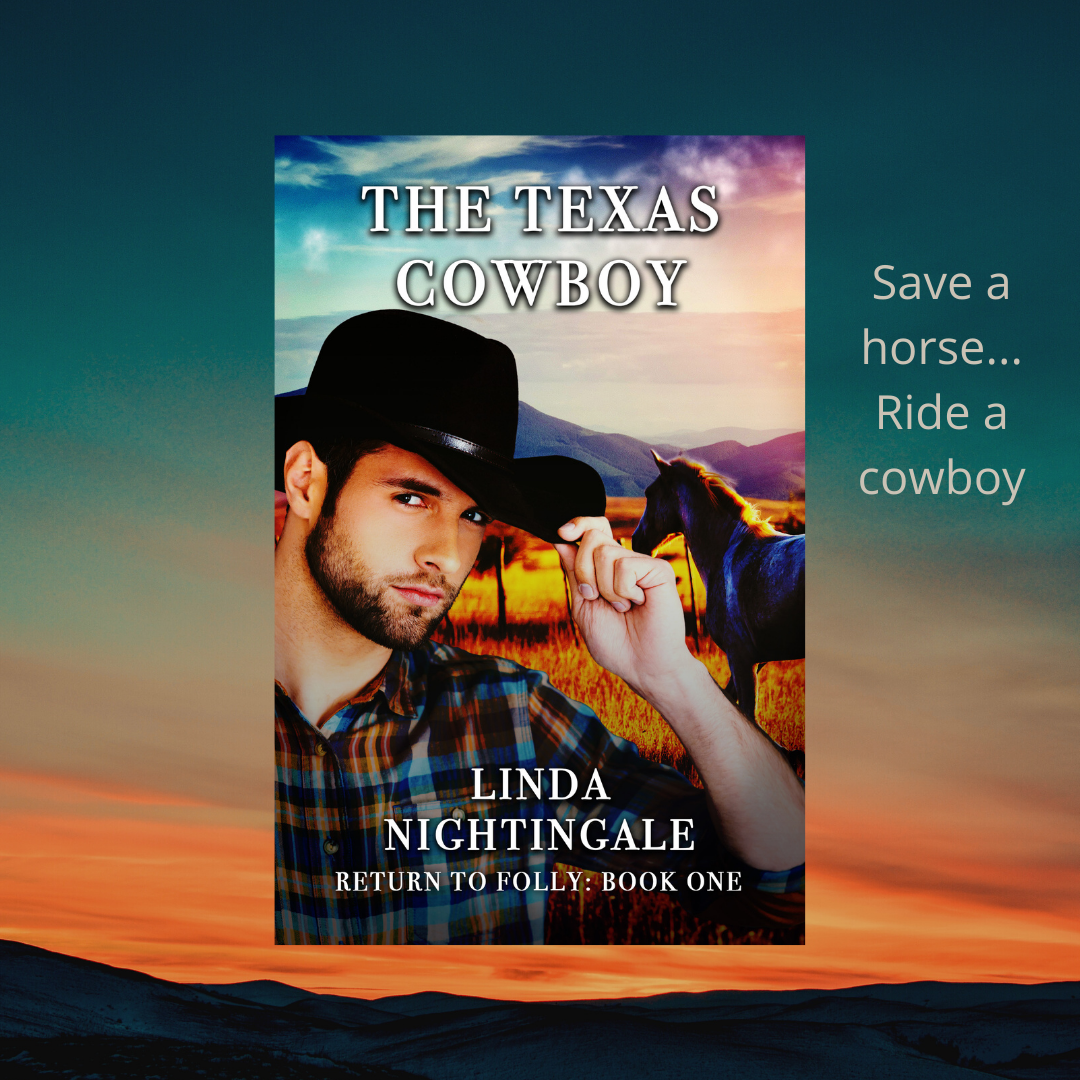 The Texas Cowboy: Book One, Return to Folly Series by Linda Nightingale ...